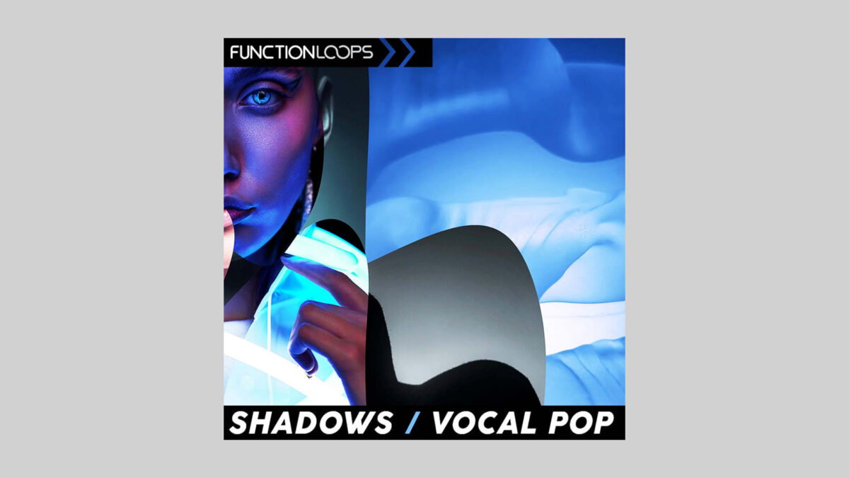Shadows – Vocal Pop Sample Pack Is Now Free at Function Loops